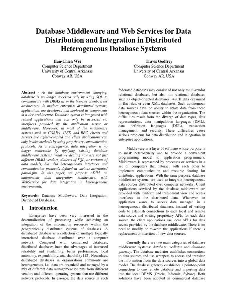 Database Middleware And Web Services For Data Distribution And Integration In Distributed