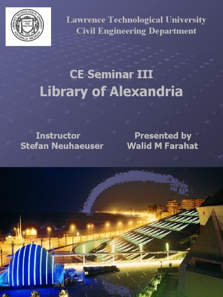 CE Seminar III: Library of Alexandria | PDF | Deep Foundation | Civil Engineering