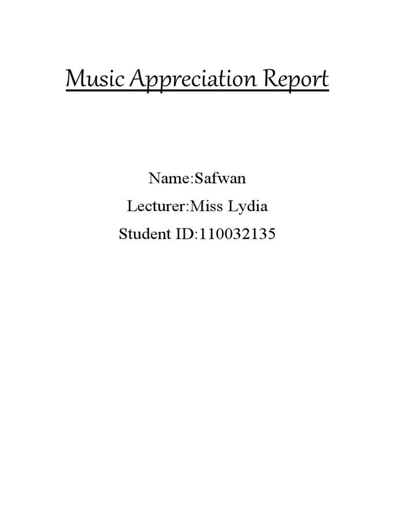 Music Appreciation Report | PDF | Giuseppe Verdi | Performing Arts