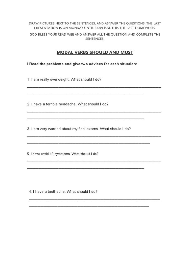 Modal Verbs Should and Must: I Read The Problems and Give Two Advices ...