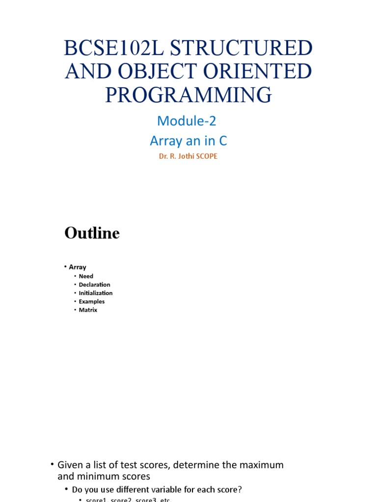 Bcse102L Structured and Object Oriented Programming: Module-2 Array An in C | PDF | Matrix ...
