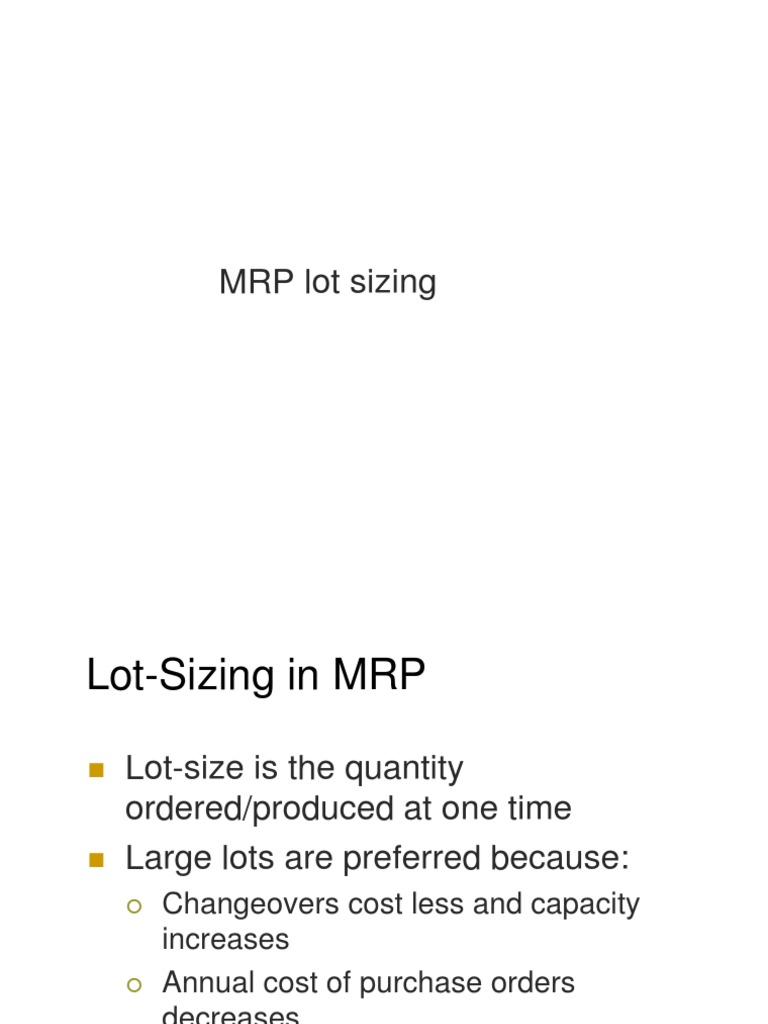 MRP Lot Sizing | PDF | Supply Chain Management | Business Process