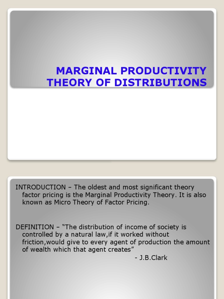 Marginal Productivity Theory Explained | PDF