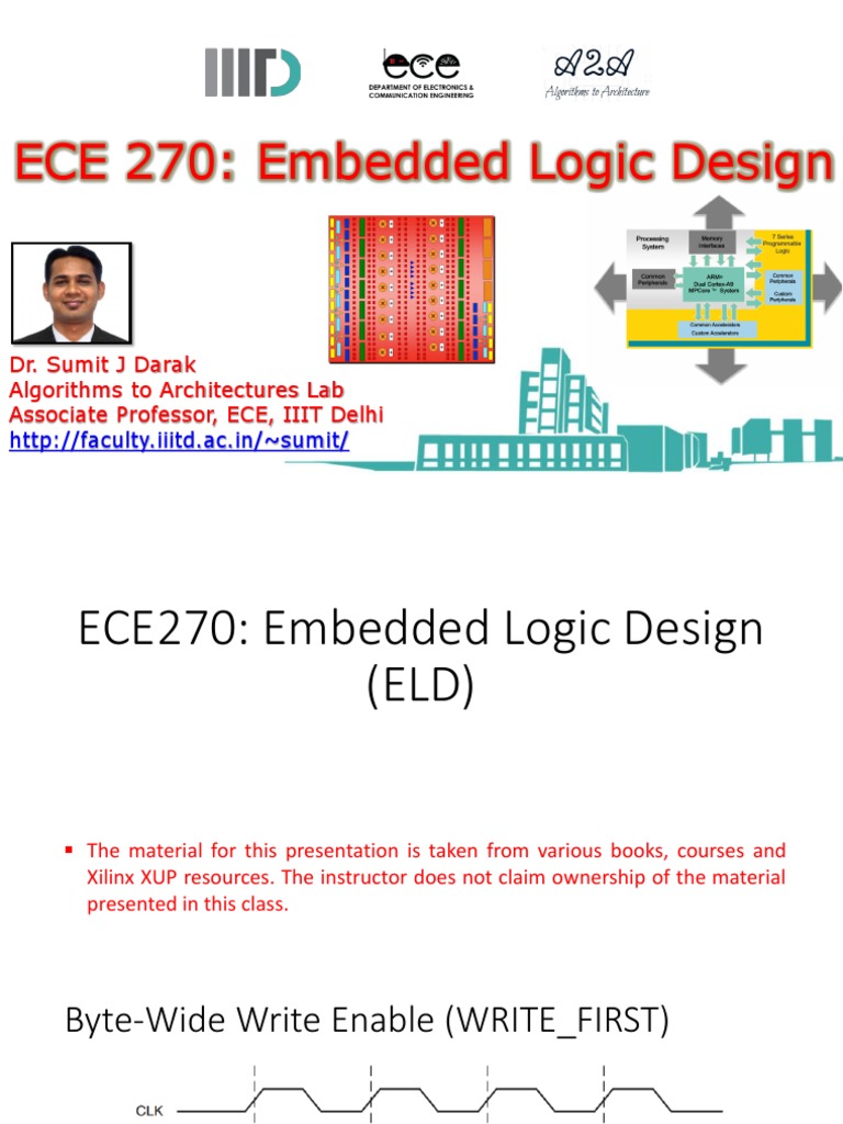 ECE 270: Embedded Logic Design - An Overview of Byte-Wide Write Enable ...