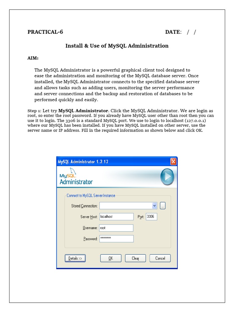 Practical-6 Date: / / Install & Use of Mysql Administration | PDF | My Sql | Databases