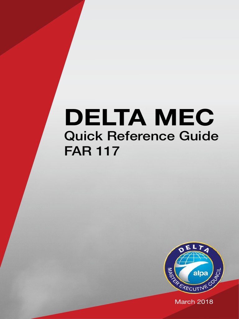 Delta Mec: Quick Reference Guide FAR 117 | PDF | Mobile App | Delta Air ...
