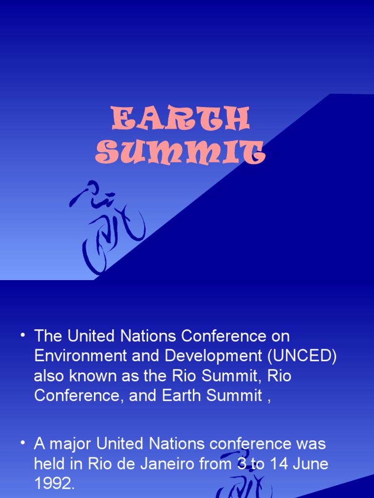 Earth Summit ppt1 | PDF | United Nations Framework Convention On ...
