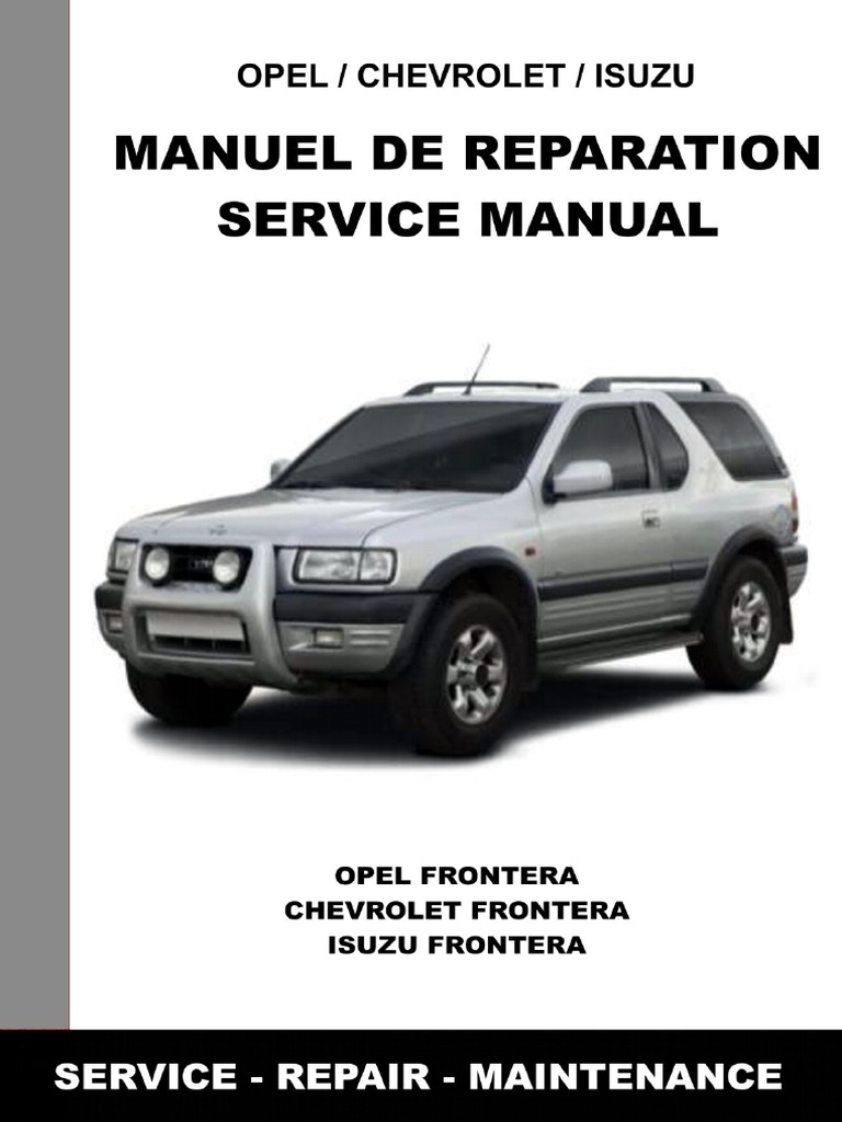 Opel Frontera, Chevrolet Frontera, Izusu Frontera - Manuel de ...