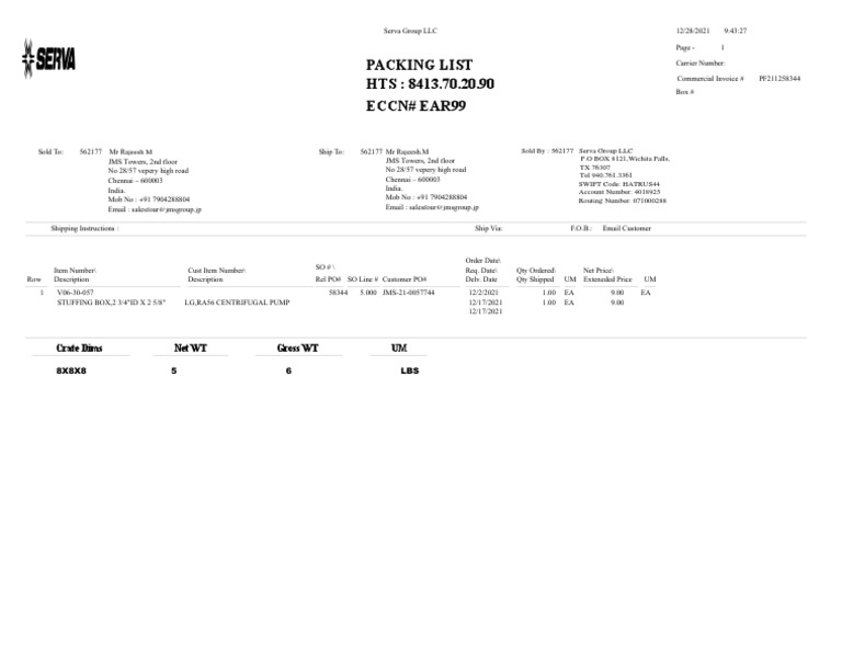 Packing List HTS: 8413.70.20.90 Eccn# Ear99: UM Crate Dims Net WT Gross ...