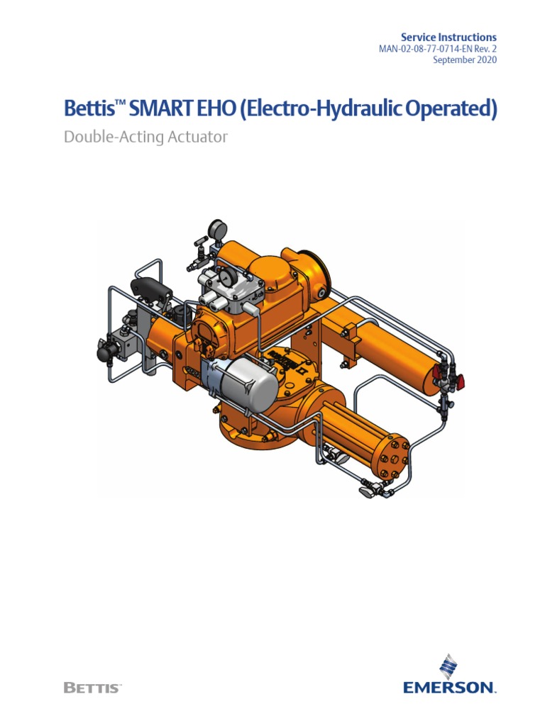 Electro Hydraulic Operated Double Acting Actuator Bettis | PDF | Valve ...