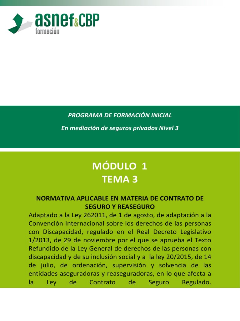 Modulo 1 General Tema 3 Normativa Aplicable en Materia de Contrato de Seguro y Reaseguro Temario ...