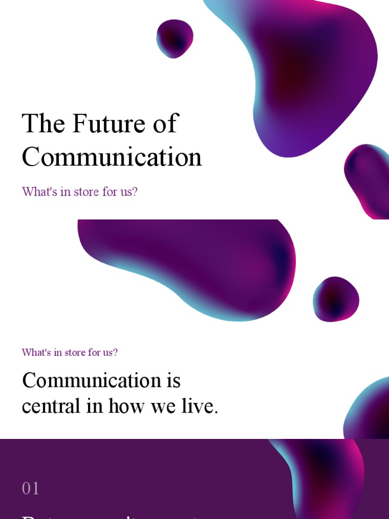 The Future of Communication: What's in Store For Us? | PDF | Augmented ...