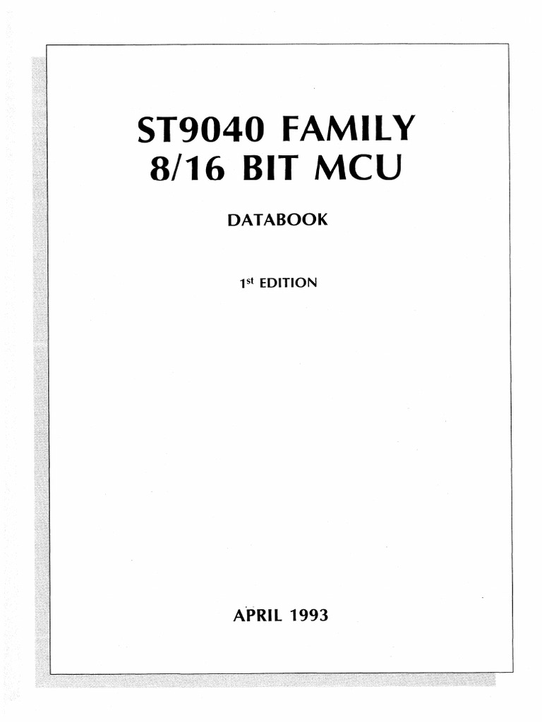 SGS ST9040 Family 8,16 Bit MCU Databook 1993 | PDF SGS ST9040 Family 8,16 Bit MCU Databook 1993 | PDF