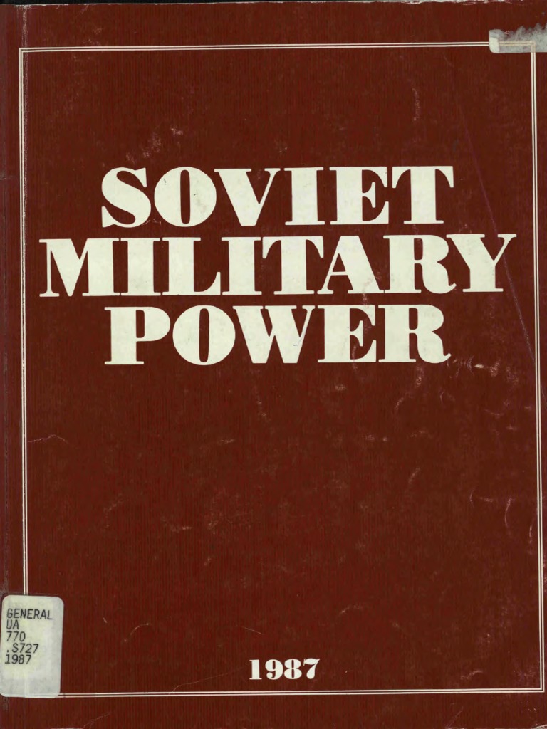 Soviet Military Power 1987 | PDF