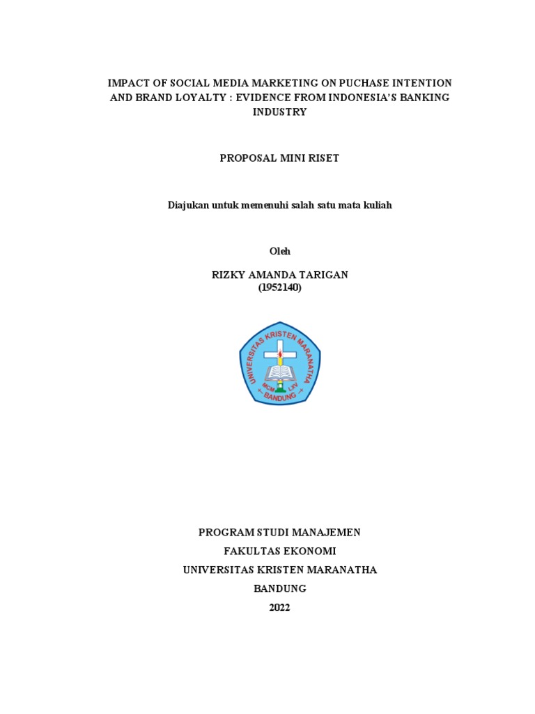 Proposal Mini Riset Impact of Social Media Marketing On Puchase Intention and Brand Loyalty ...