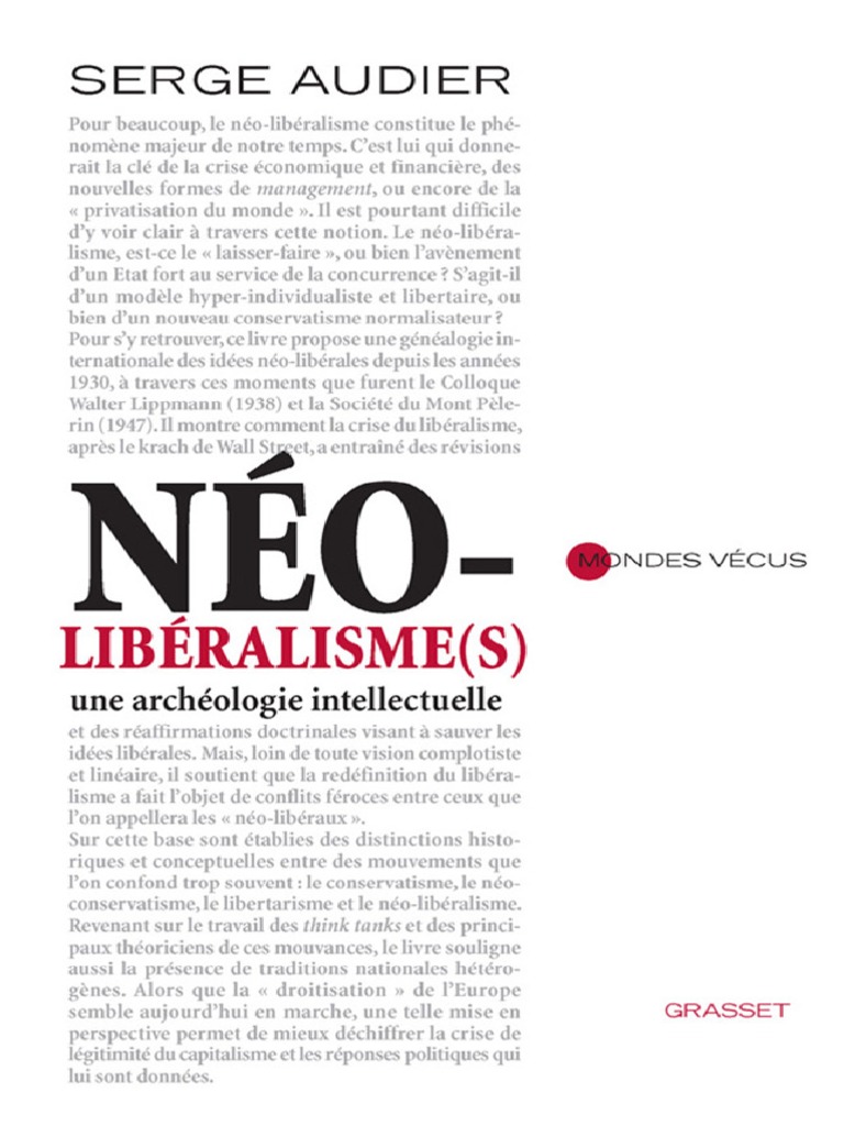 Néo-Libéralisme. Une Archeologie Intellectuelle (Serge Audier, 2012 ...