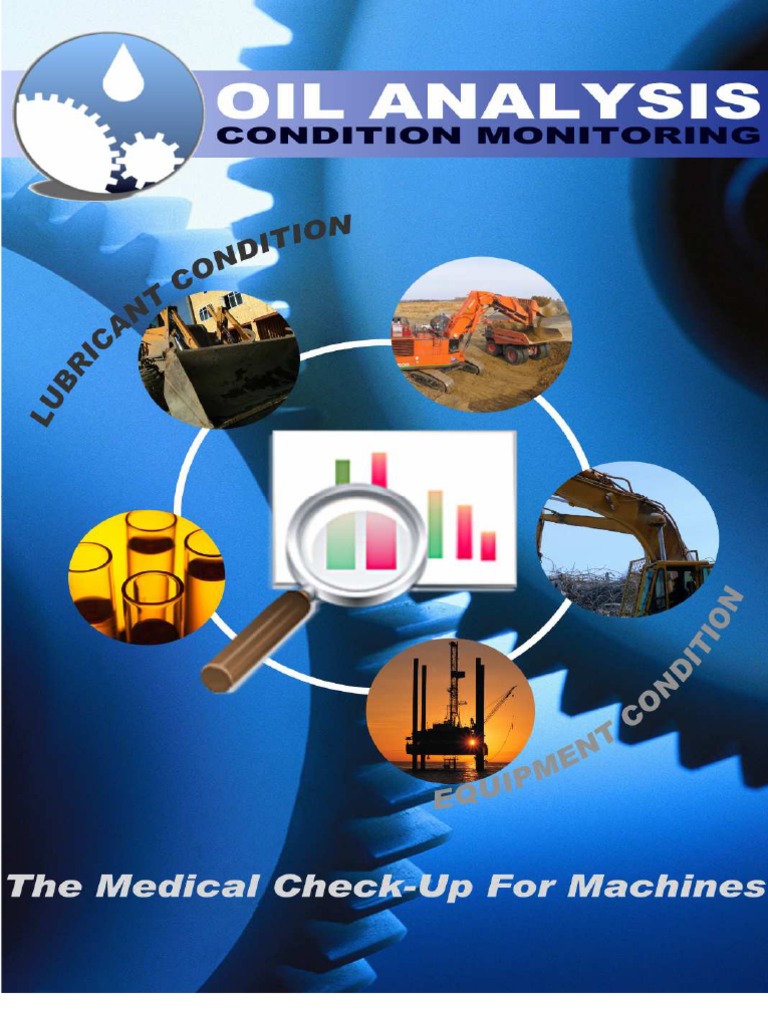 Oil Analysis Condition Monitoring | PDF | Lubricant | Motor Oil