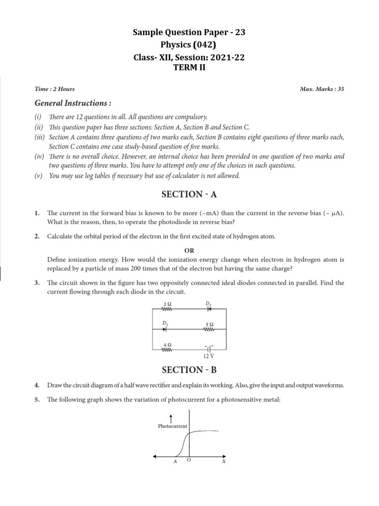 General Instructions:: Sample Question Paper - 23 Physics (042) Class-XII, Session: 2021-22 ...