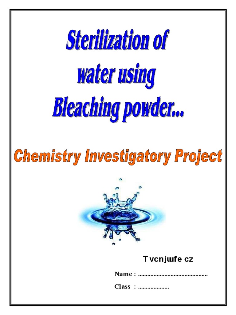 Sterilization of Water Using Bleaching Powder | PDF | Water ...