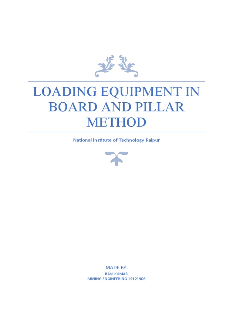 Loading Equipment in Board and Pillar Method | PDF | Transmission ...