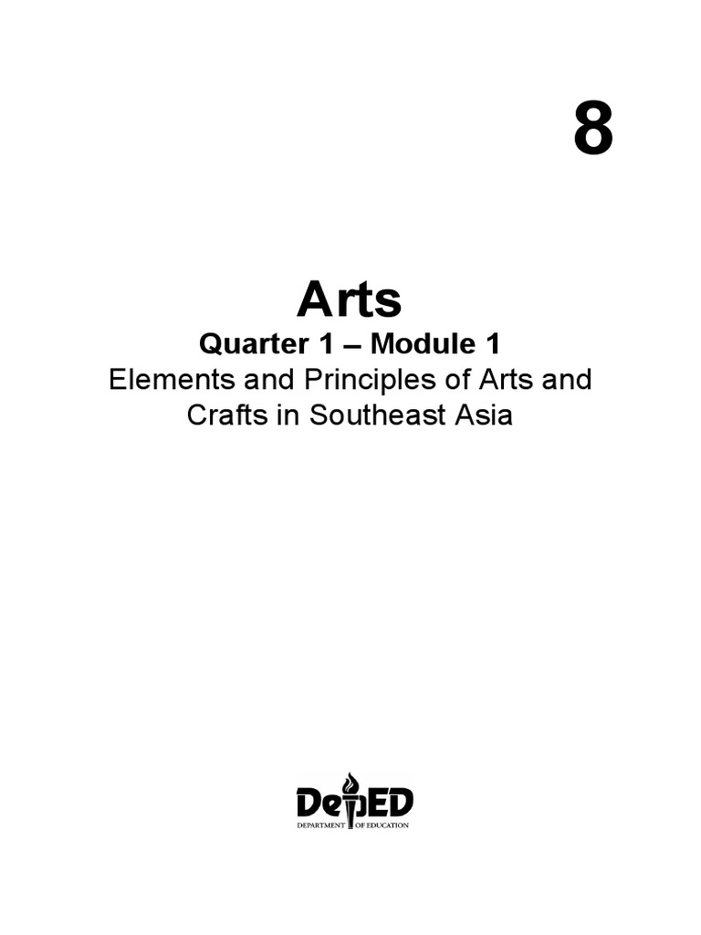 Quarter 1 Module 1 Elements and Principles of Arts and Crafts in ...