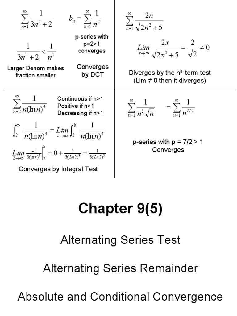 Diverges by The N Term Test (Lim 0 Then It Diverges) Converges by DCT ...
