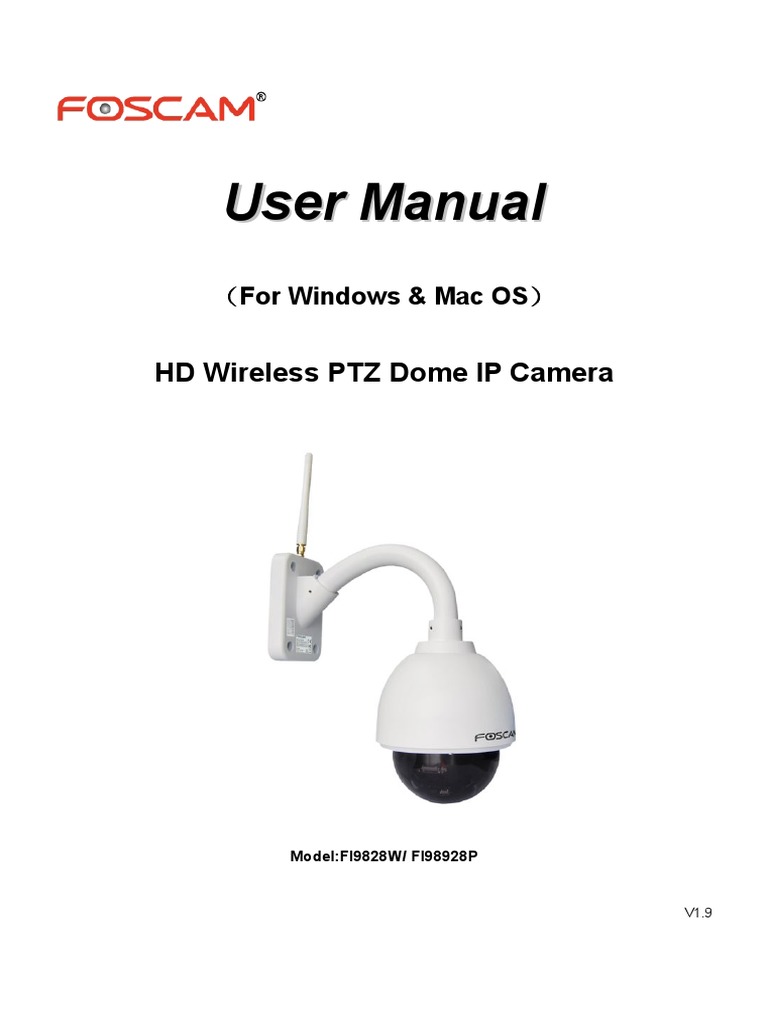 IP Camera User Manual For FI9828W FI9828P - V1.9 - English | PDF | Computer Network | Port ...