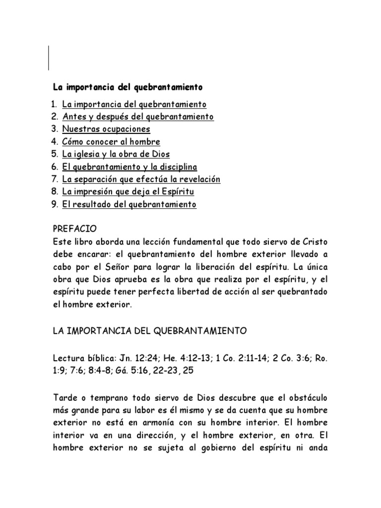 El crucial quebrantamiento del hombre exterior: la única forma de ...