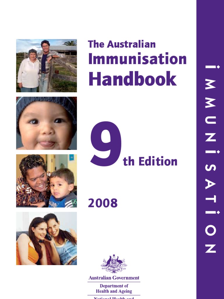 Australian Immunisation Handbook - 9th Edition 2008 (NHMRC) | PDF ...