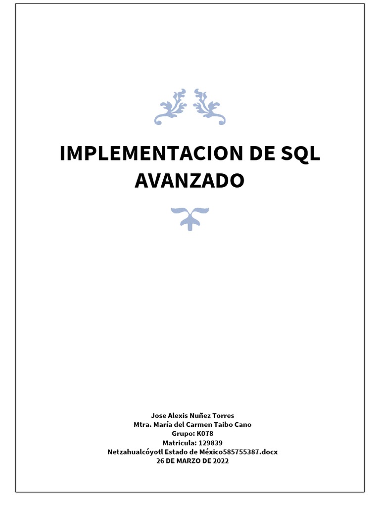 Actividad de Aprendizaje 3. Implementación de SQL Avanzado | PDF | SQL | Bases de datos