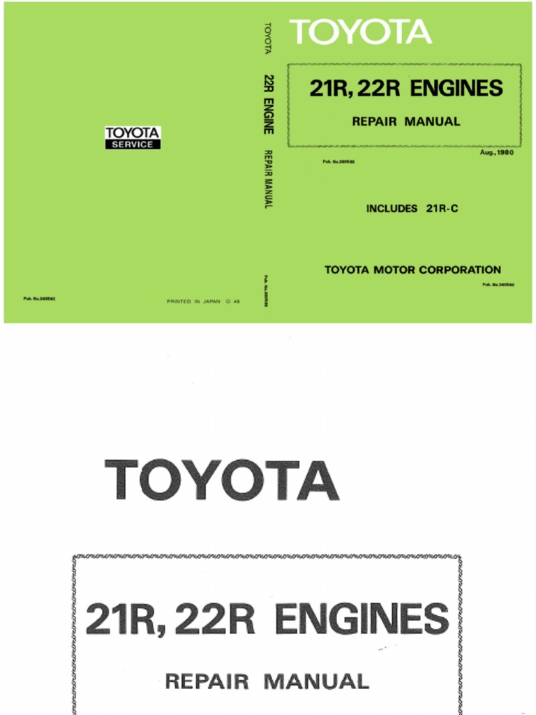 Toyota 21R, 22R, 22RC Engine Repair Manual (1980.08) (Pub No. 36056E ...
