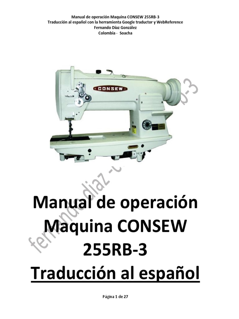 Manual de Operacion Maquina Consew 255RB-3 Traduccion Al Español | PDF ...
