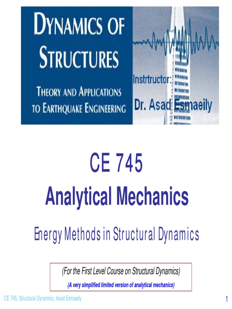 CE745 - Energy Methods - Analytical Dynamics | PDF | Normal Mode | Mechanics