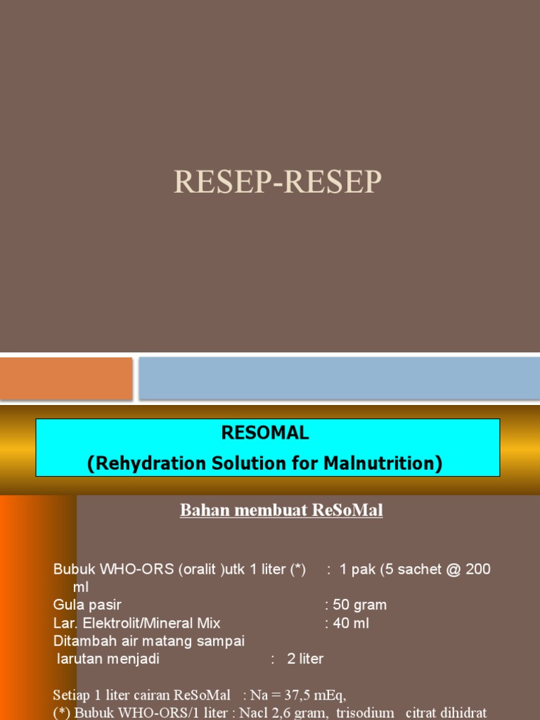 Resep ReSoMal dan Formula Nutrisi | PDF