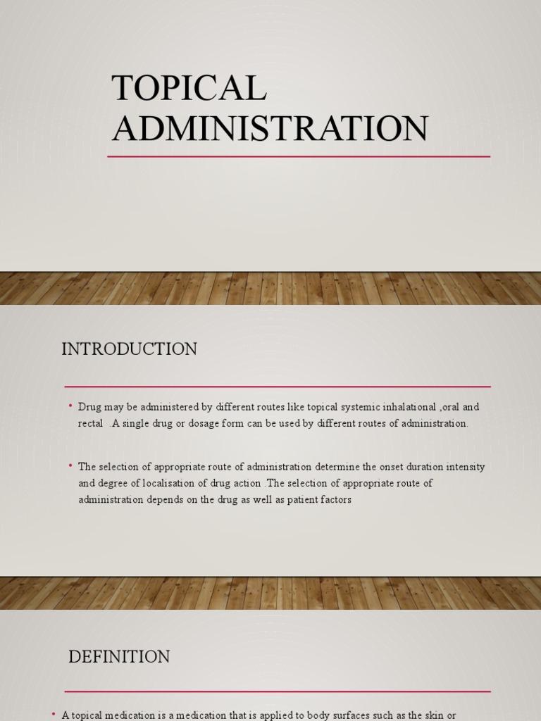 Topical Administration Pdf Topical Medication Clinical Medicine