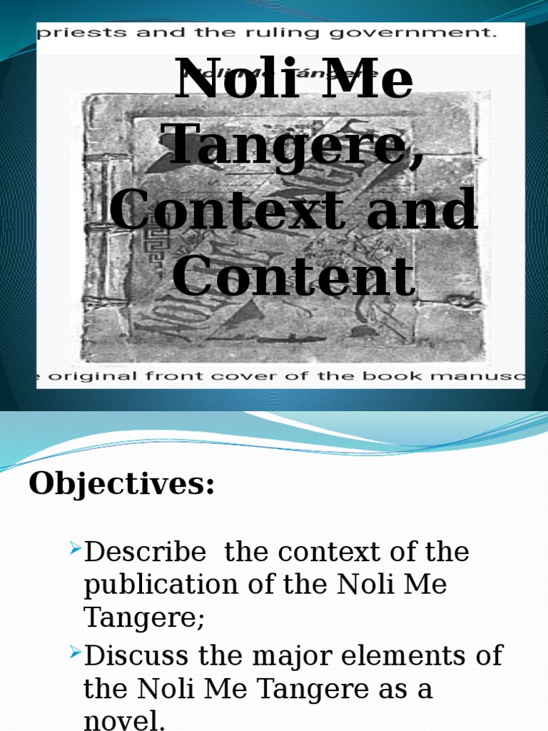 Noli Me Tangere, Context and Content | PDF | Philippines