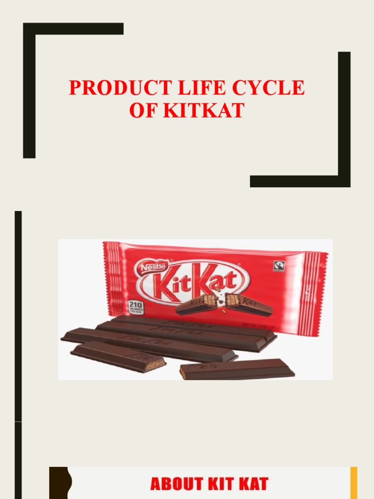 Product Life Cycle of Kitkat | PDF