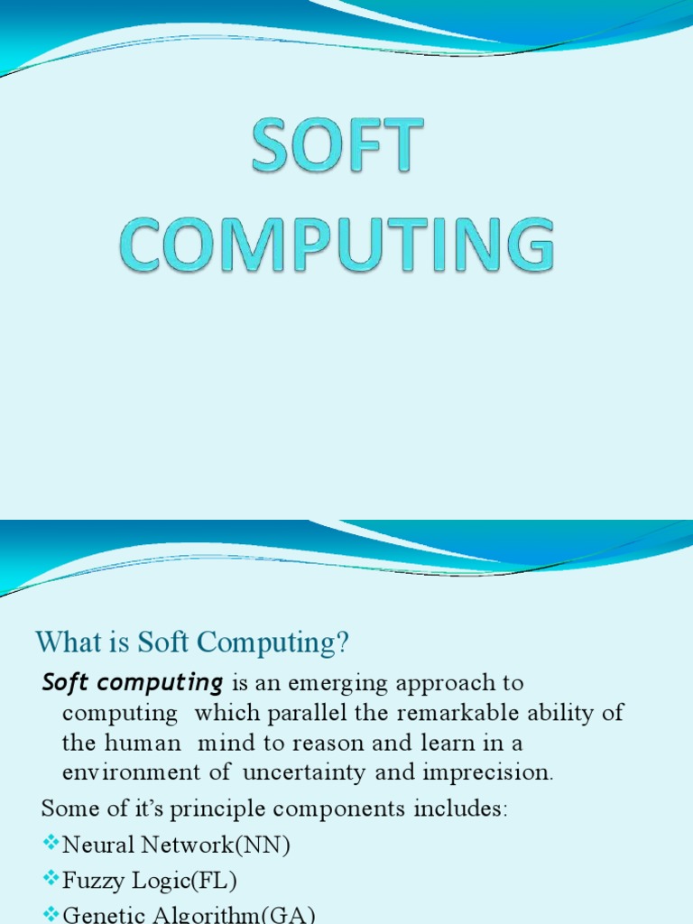 Into To Soft Computing | PDF | Fuzzy Logic | Genetic Algorithm