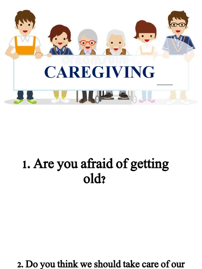CAREGIVING | PDF | Caregiver | Home Appliance