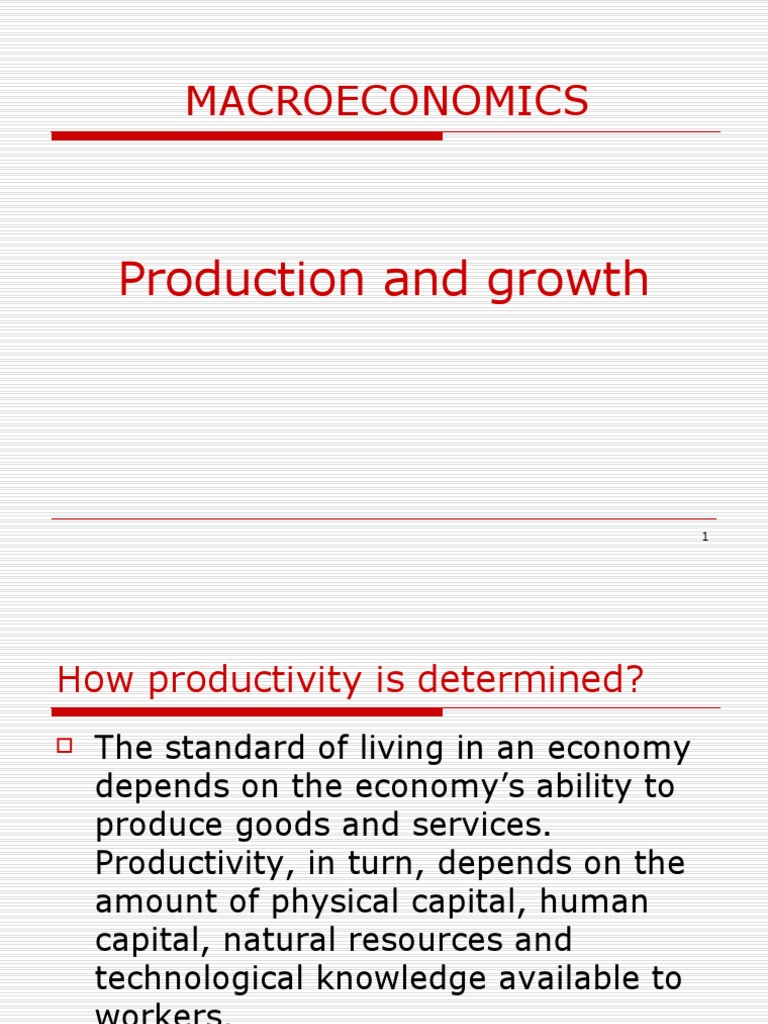 Macro Production Growth | PDF | Macroeconomics | Economic Growth