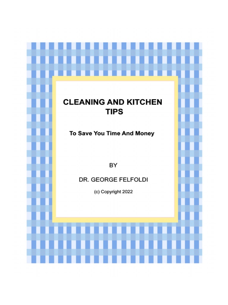 2022 - George Felfoldi (Cleaning-eBook) - Cleaning and Ktichen Tips ...