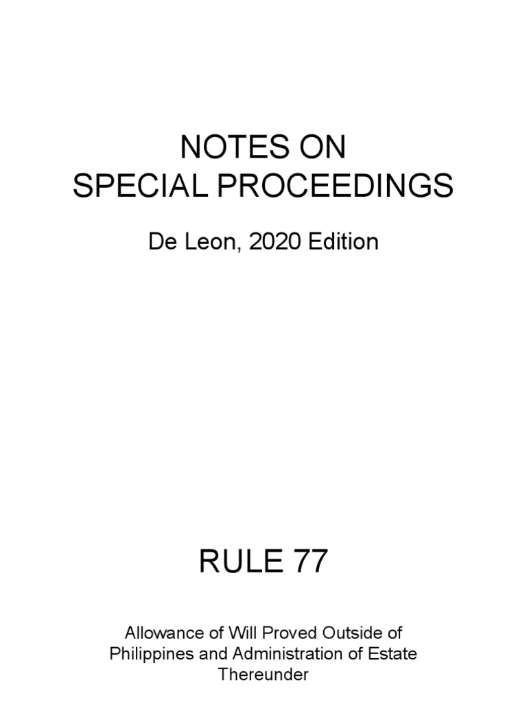 Notes On Special Proceedings: de Leon, 2020 Edition | PDF | Will And ...