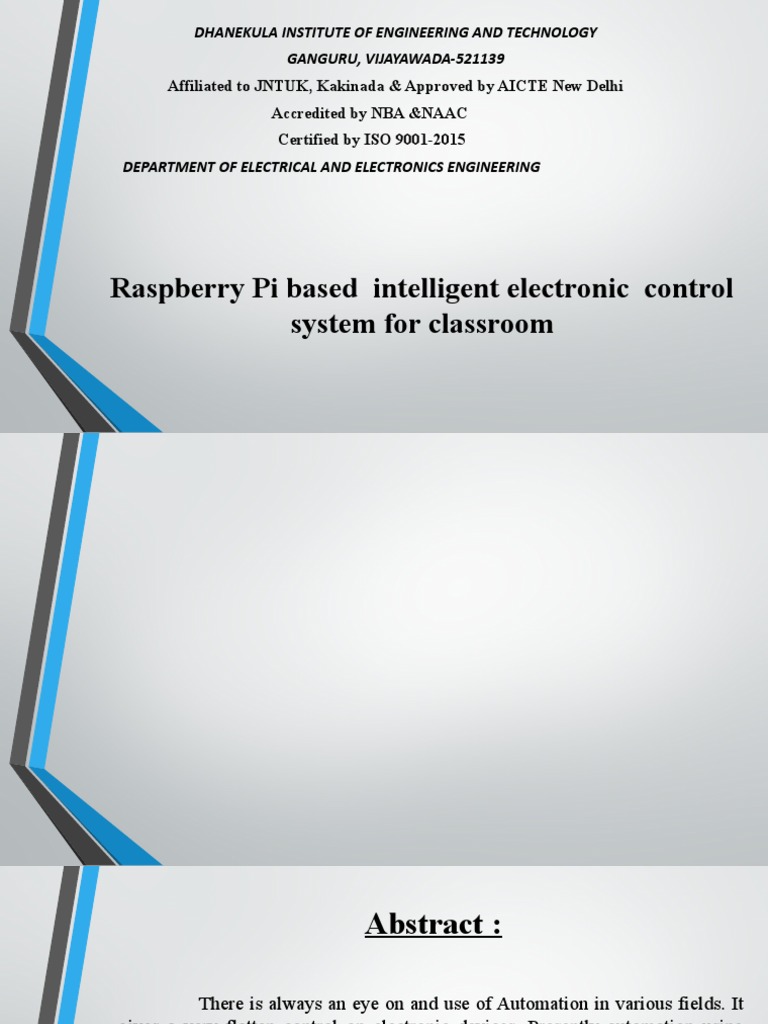 Raspberry Pi based intelligent classroom control and attendance system ...