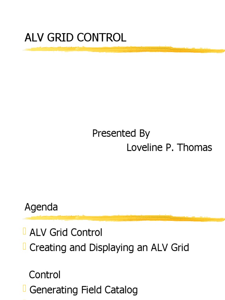 Alv Grid Control: Presented by Loveline P. Thomas | PDF | Subroutine ...