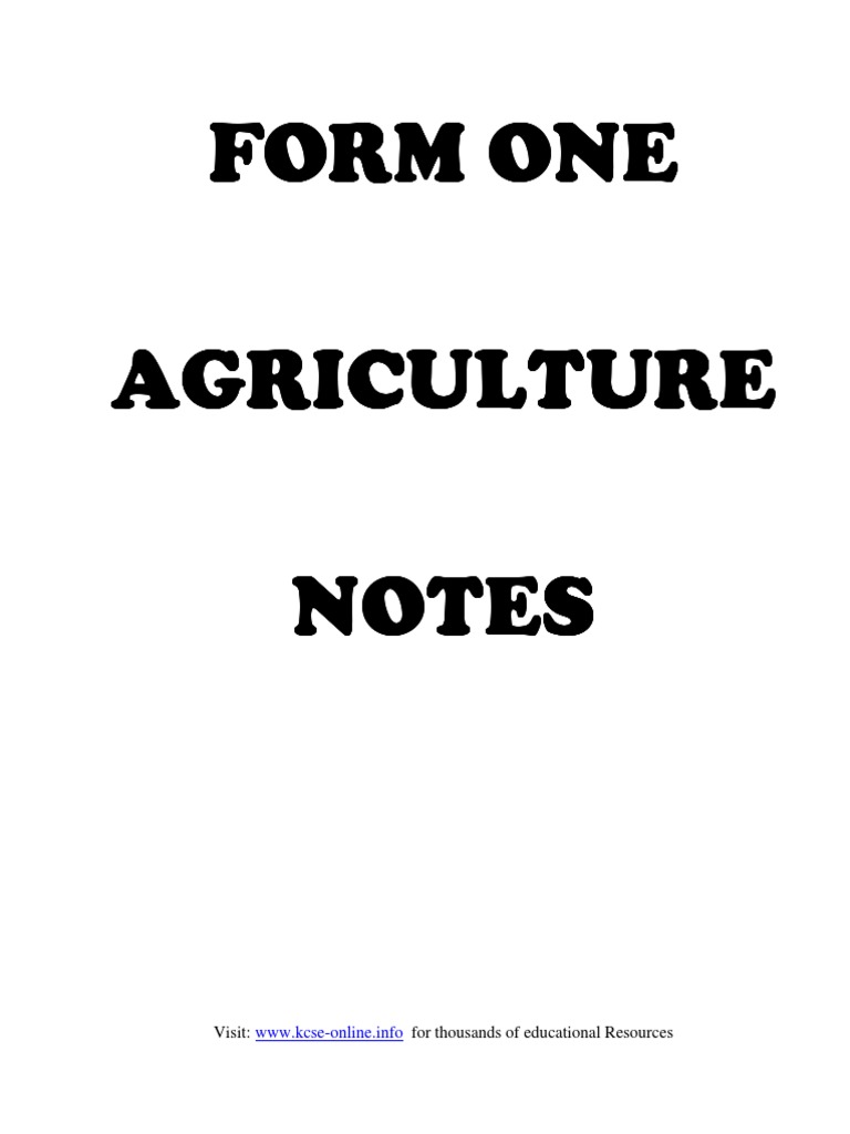Agriculture Notes Form 1-4 Booklet | Download Free PDF | Soil | Agriculture