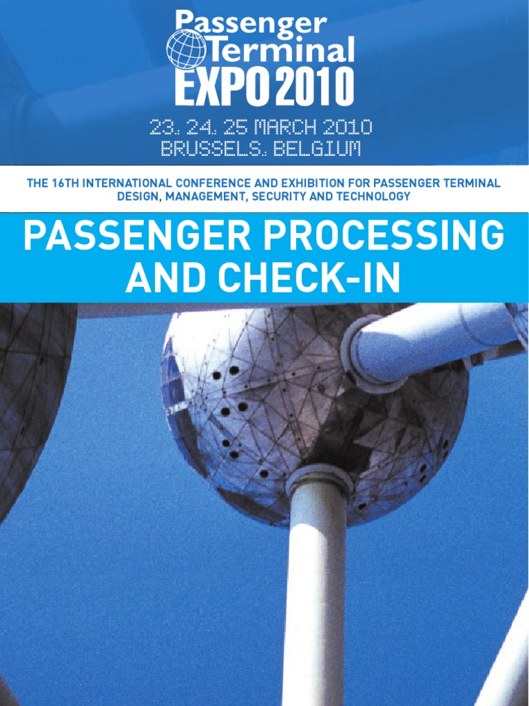 Passenger Processing and Check-In: 23, 24, 25 MARCH 2010 Brussels ...