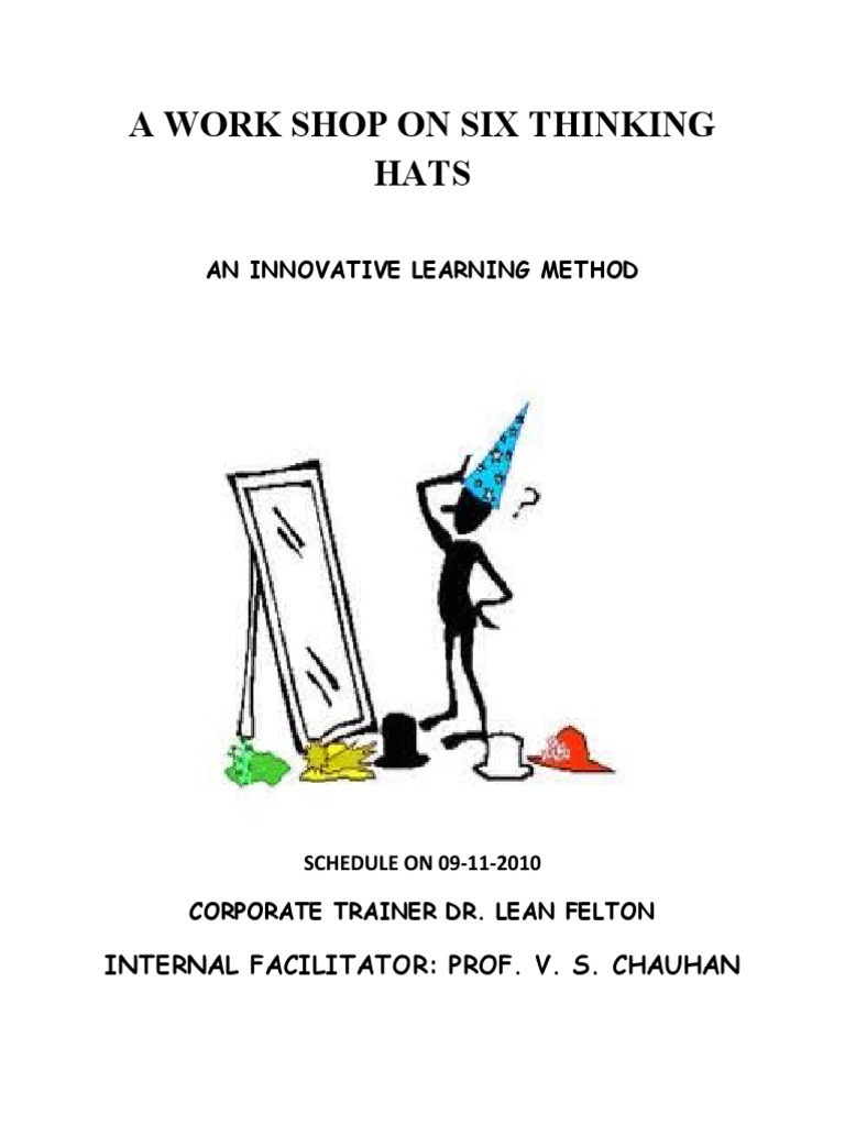 Six Thinking Hats | PDF | Thought | Creativity