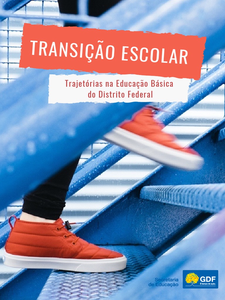 Caderno Orientador Transicao Escolar Trajetorias Na Educacao Basica ...
