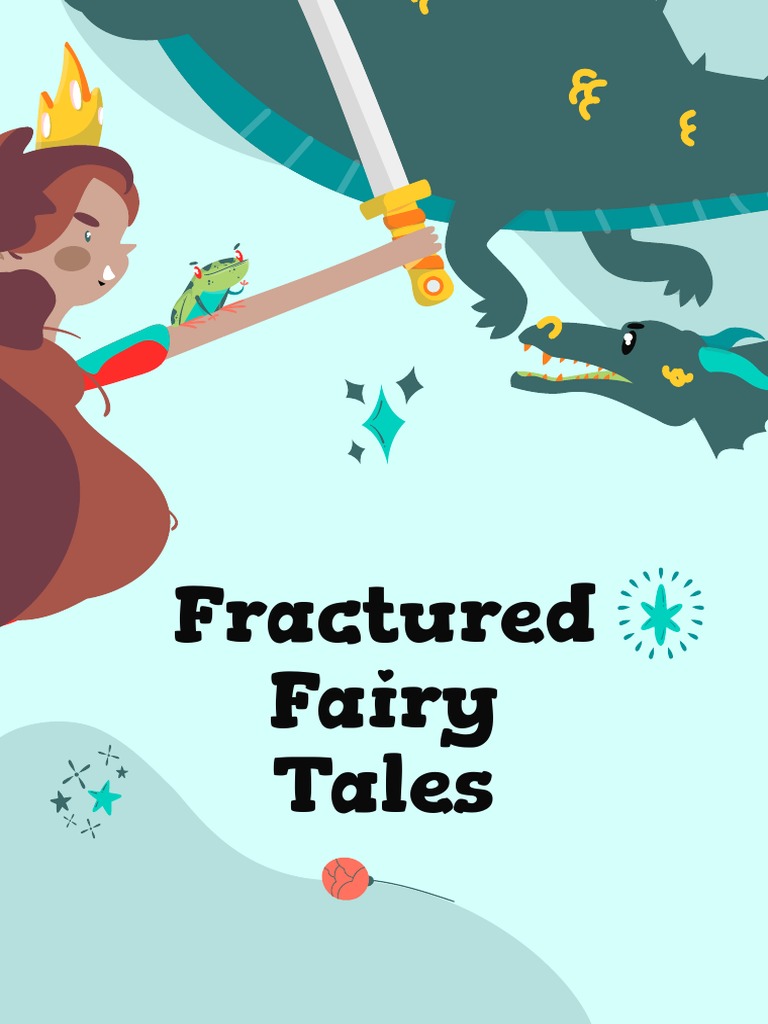 Fractured Fairy Tales: A Creative Guide | PDF