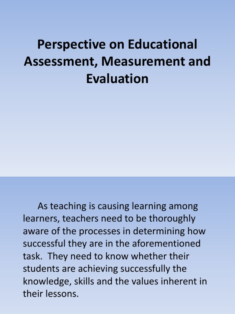 A Comprehensive Overview of Educational Assessment, Measurement ...
